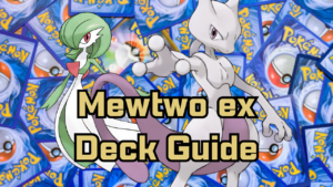 Mewtwo ex Deck Guide - Mythical Island Update - Pokémon TCG Pocket Guides